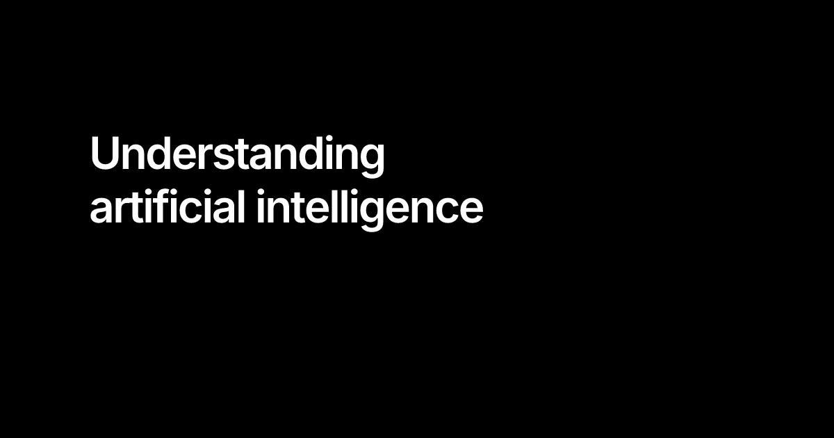 Understanding artificial intelligence | Elodie Claire